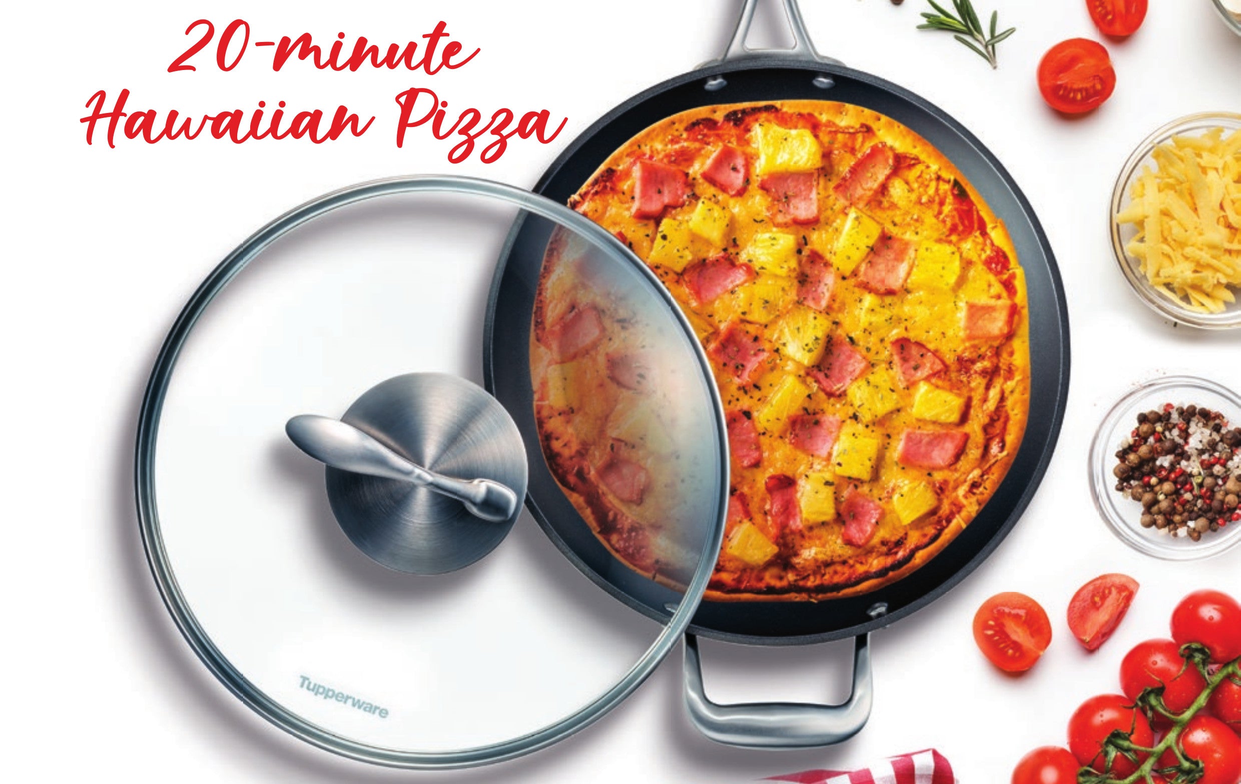 20-minute Hawaiian Pizza – (PM Store) Tupperware Brands Malaysia Sdn ...